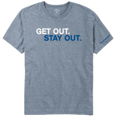 Unisex "Get Out. Stay Out." Short Sleeve T-Shirt - Dermatone